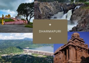 Dharmapuri Awaits: Discover the Heart of Tamil Nadu's Beauty - Best Places